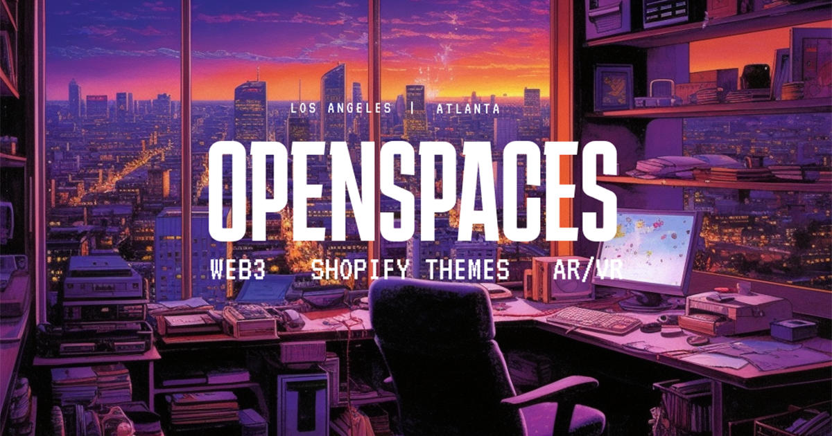 OPENSPACES - Premium Shopify Themes for Streetwear & Lifestyle Brands